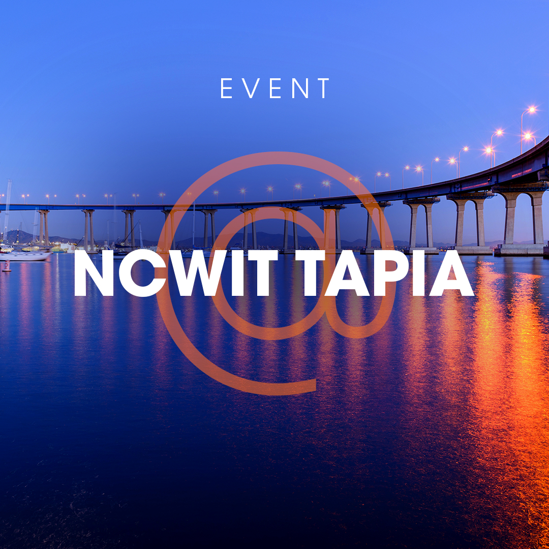 NCWIT at TAPIA 2023 | NCWIT